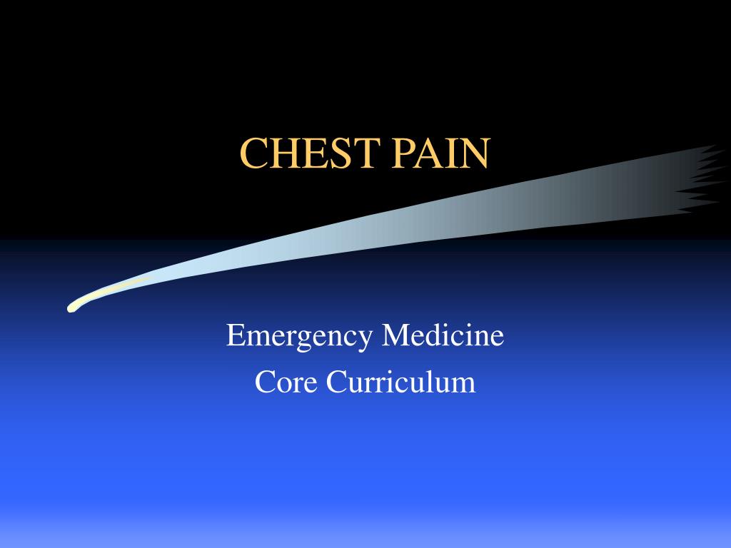 PPT - CHEST PAIN PowerPoint Presentation, free download - ID:2972260