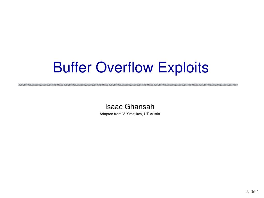 PPT - Buffer Overflow Exploits PowerPoint Presentation, free download - ID:2973060