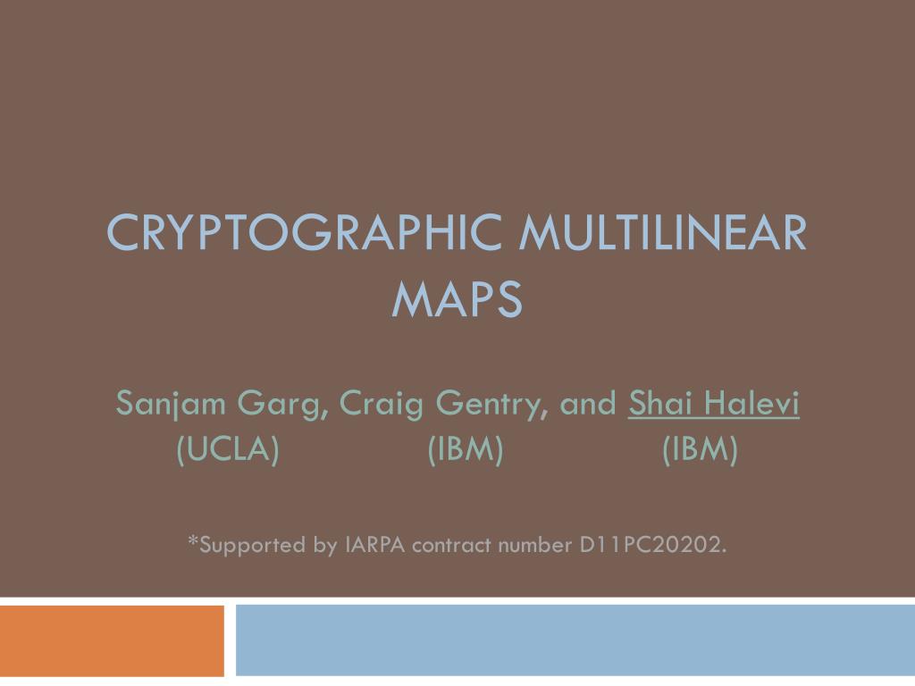 PPT - Cryptographic Multilinear Maps PowerPoint Presentation, free ...