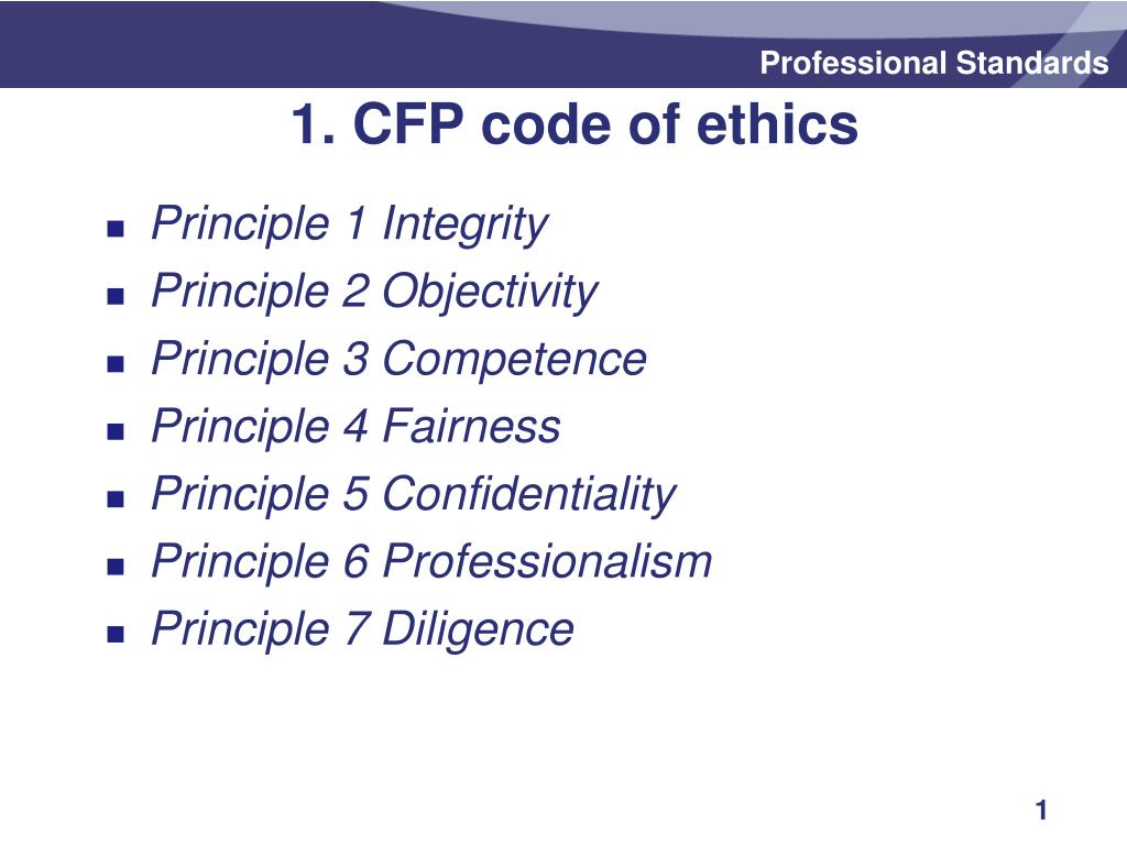 PPT - 1. CFP code of ethics PowerPoint Presentation, free download - ID ...