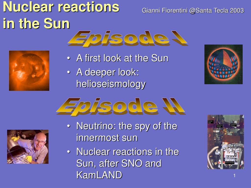 PPT - Exploring Solar Nuclear Reactions: Insights from Helioseismology ...