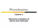 PPT - 10. 4 Photochemistry PowerPoint Presentation, free download - ID ...