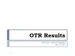 PPT - OTR Payscale PowerPoint Presentation, free download - ID:3363568