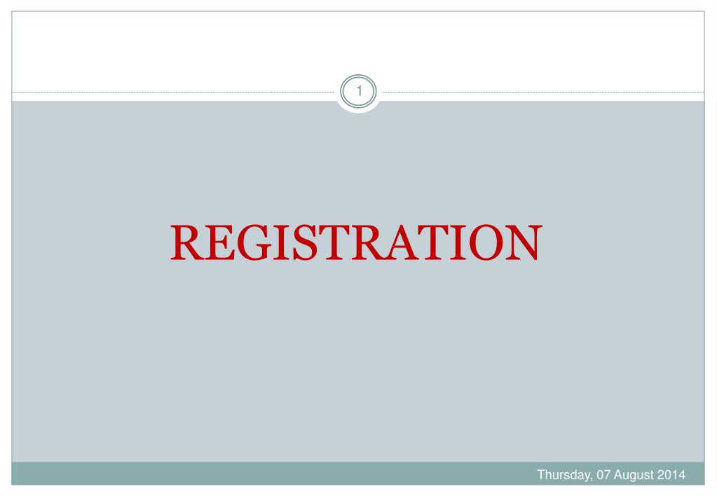 PPT - REGISTRATION PowerPoint Presentation, free download - ID:2977660