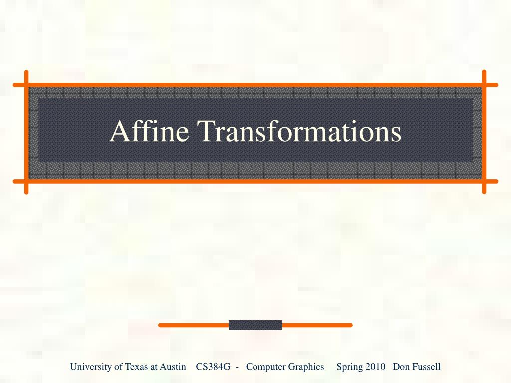 PPT - Affine Transformations PowerPoint Presentation, free download ...