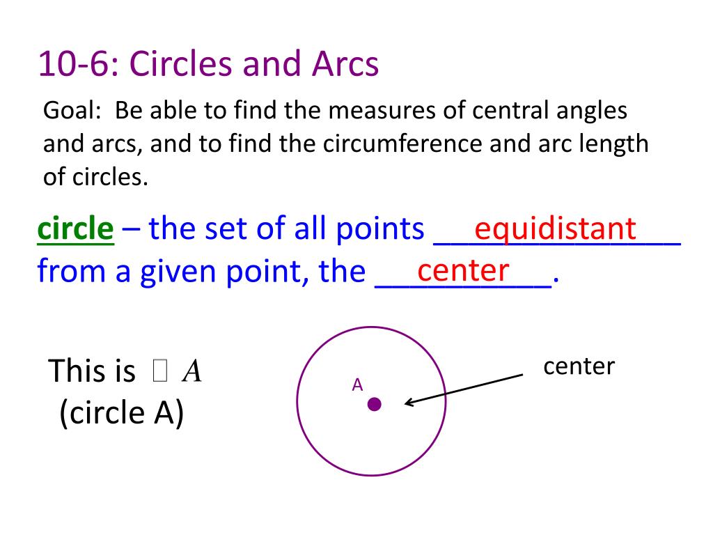 PPT - 10-6: Circles and Arcs PowerPoint Presentation, free download ...