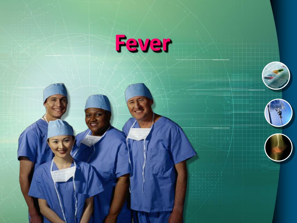 PPT - Fever PowerPoint Presentation, free download - ID:2978700