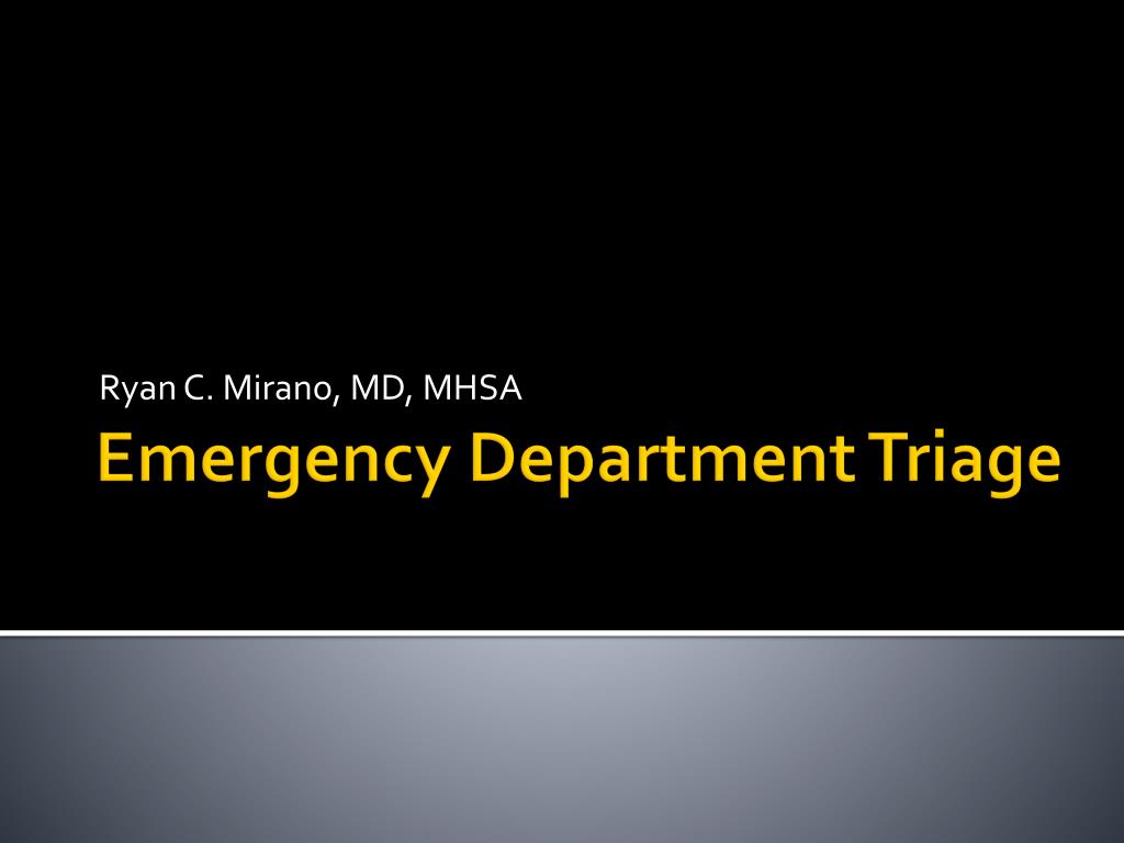 PPT - Emergency Department Triage PowerPoint Presentation, free ...