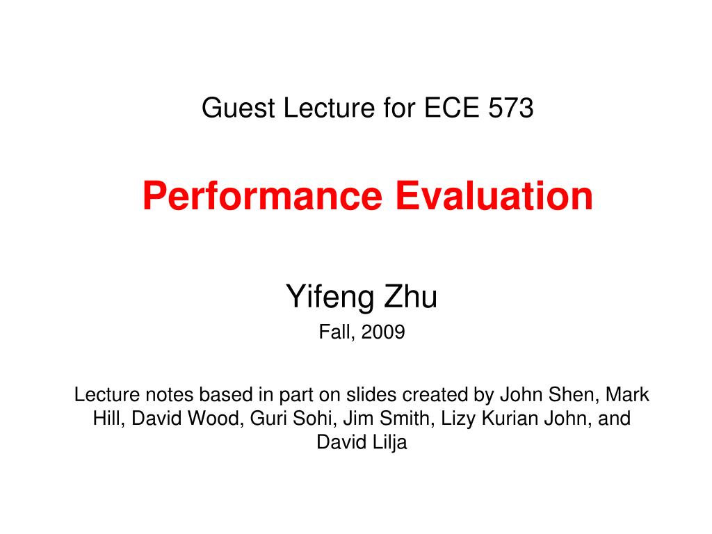 PPT - Guest Lecture for ECE 573 Performance Evaluation PowerPoint ...