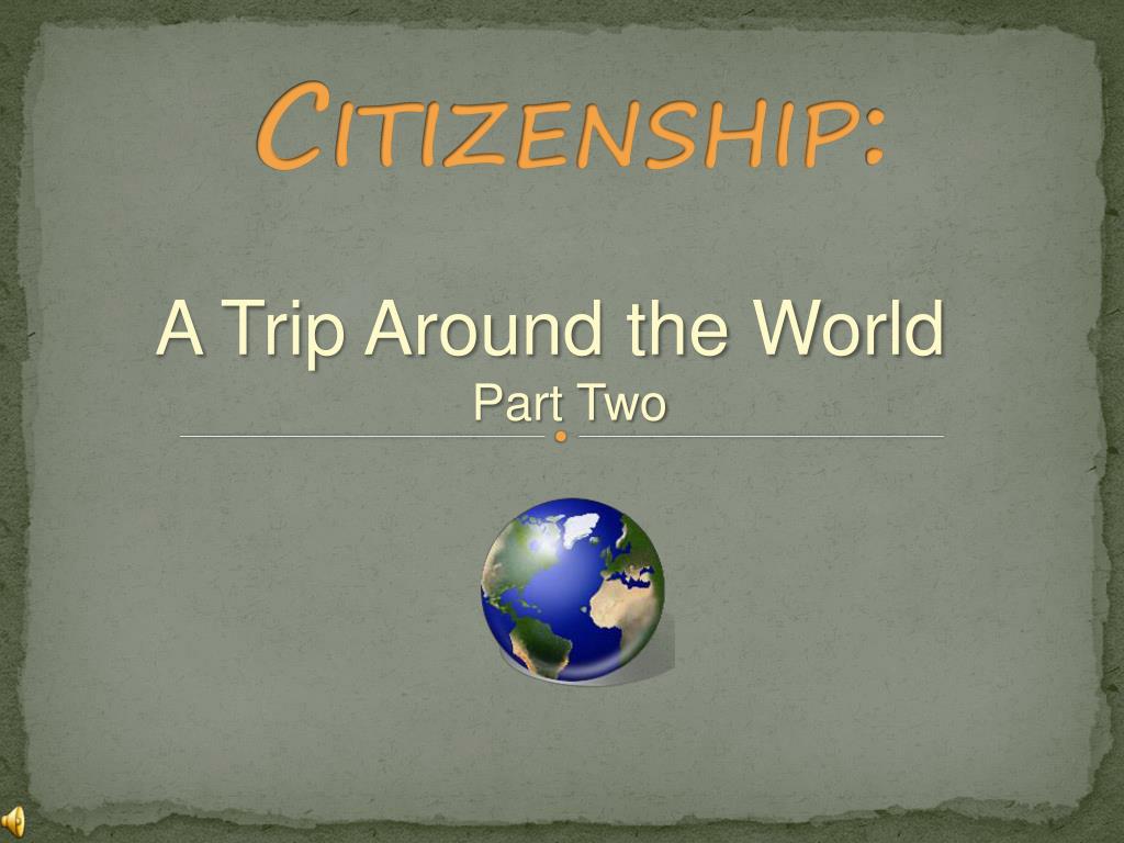 PPT - Citizenship: PowerPoint Presentation, free download - ID:2979965