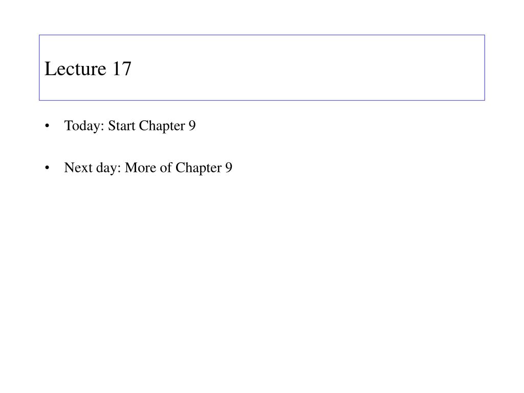 Ppt Lecture 17 Powerpoint Presentation Free Download Id 2981537