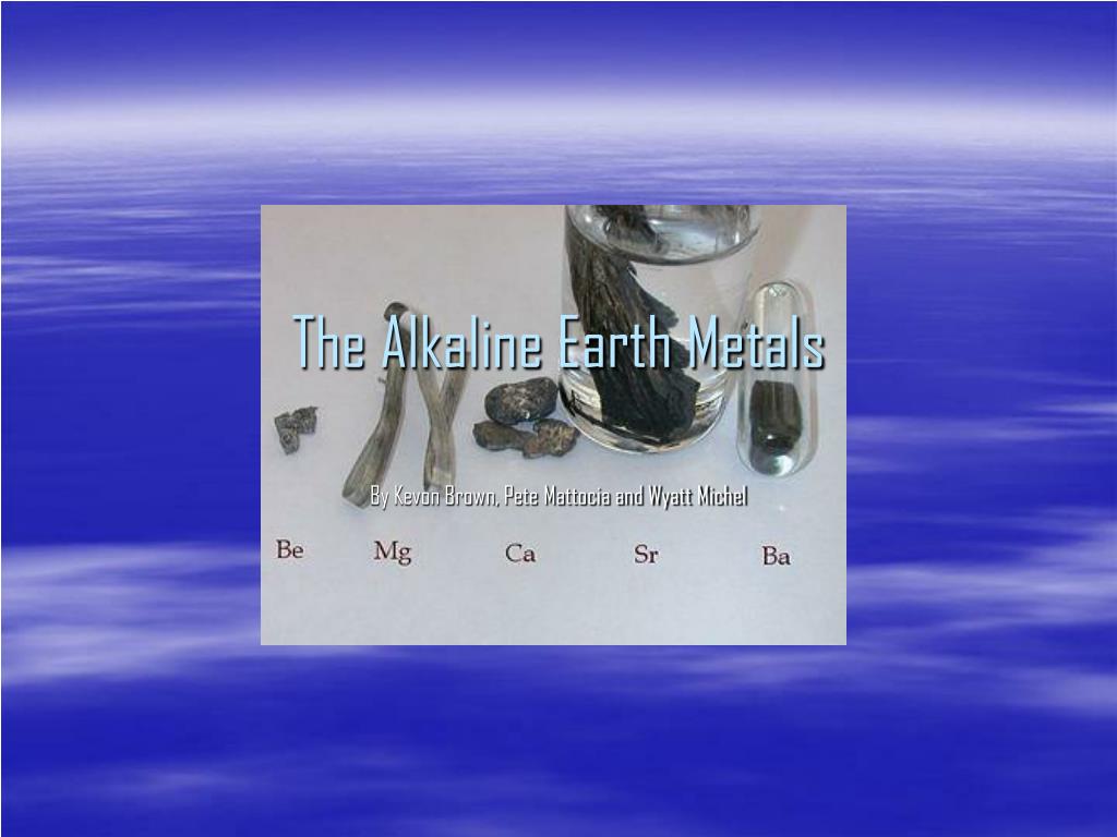 PPT - The Alkaline Earth Metals PowerPoint Presentation, free download ...