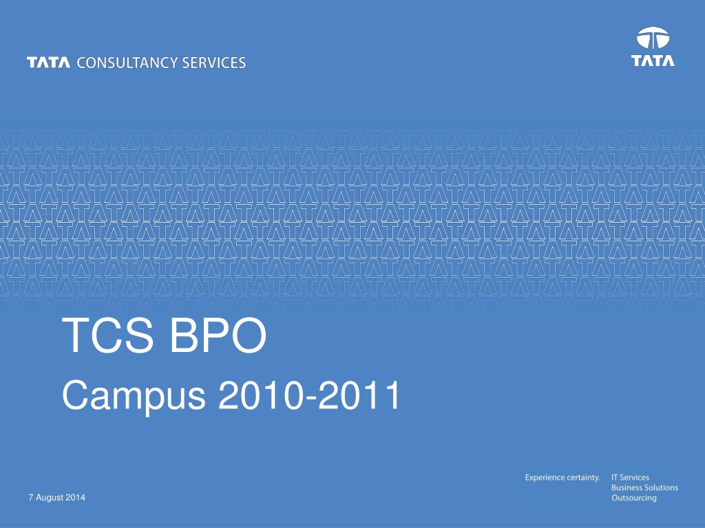PPT - TCS BPO Campus 2010-2011 PowerPoint Presentation, free download ...