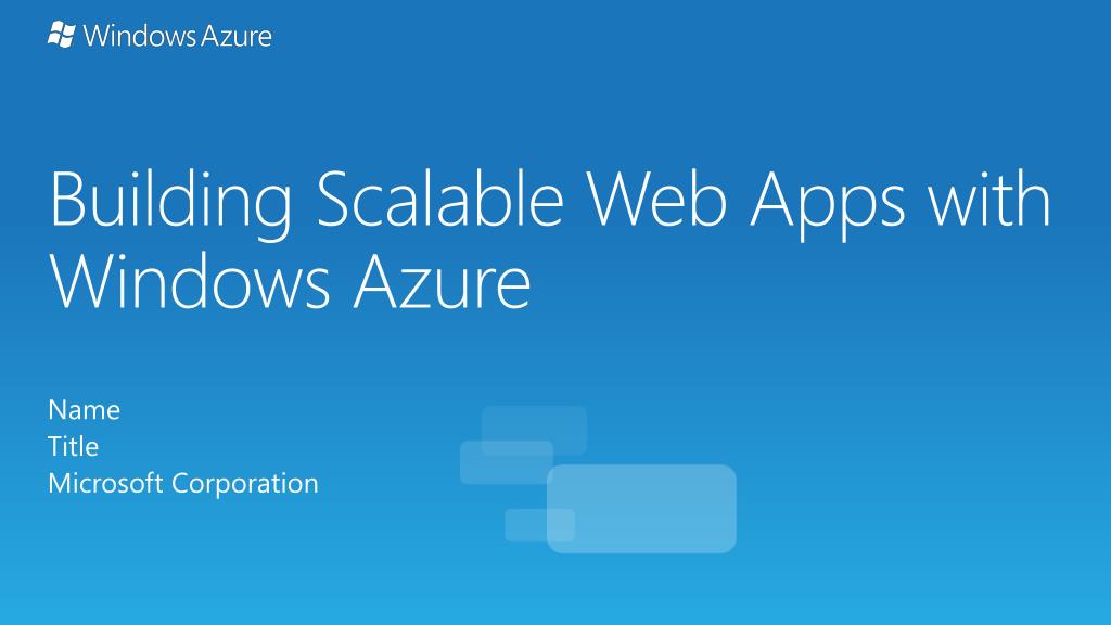 Ppt Building Scalable Web Apps With Windows Azure Powerpoint Presentation Id2983827