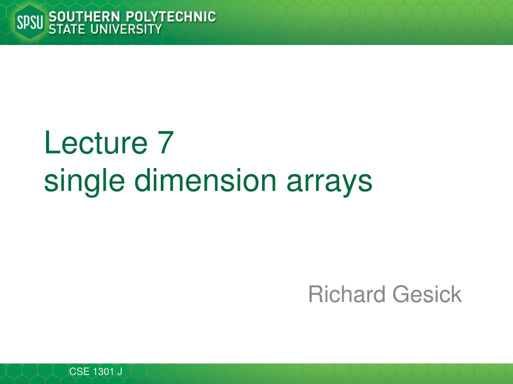 PPT - Lecture 7 single dimension arrays PowerPoint Presentation, free ...