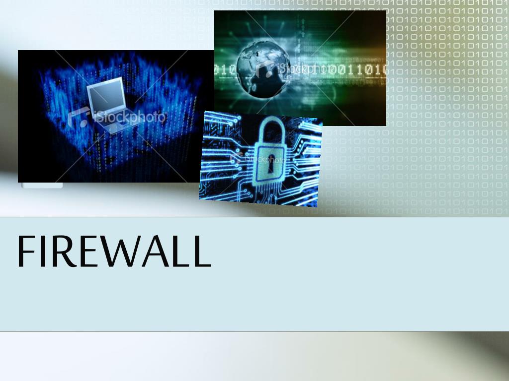 PPT - FIREWALL PowerPoint Presentation, free download - ID:2987803