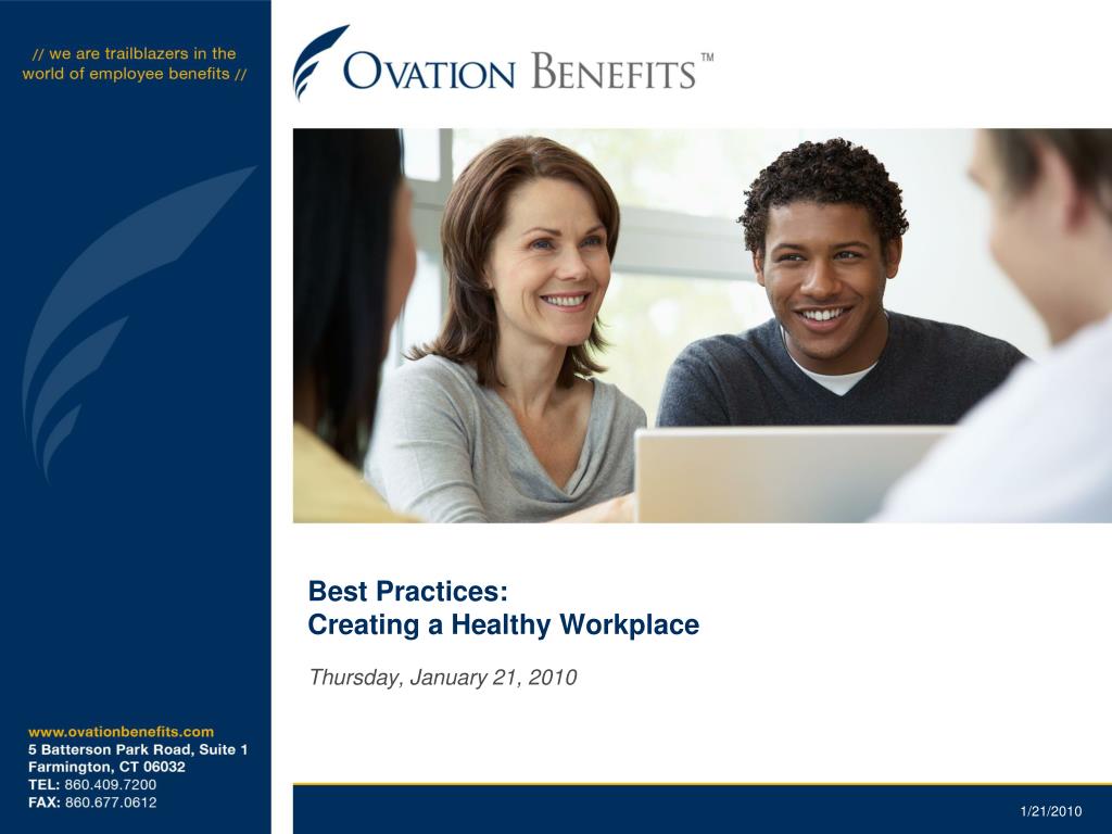 PPT - Best Practices for Creating a Healthy Workplace: A Guide to ...