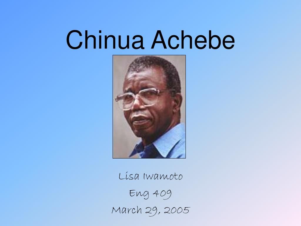 PPT - Chinua Achebe PowerPoint Presentation, free download - ID:2988759