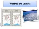 PPT - Weather and Climate PowerPoint Presentation, free download - ID ...