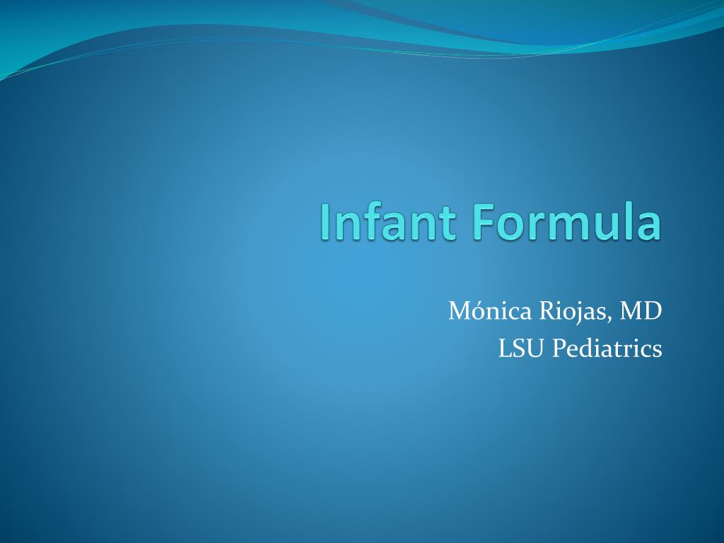 PPT - Infant Formula PowerPoint Presentation, free download - ID:2991534