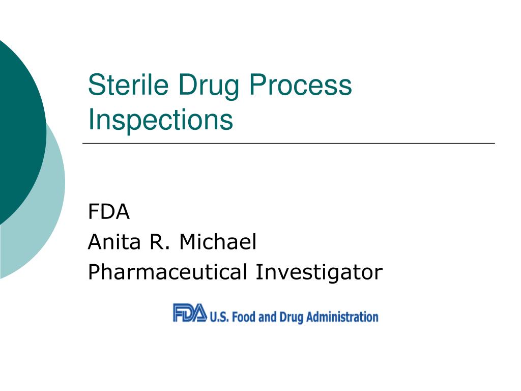 PPT - Sterile Drug Process Inspections PowerPoint Presentation, free ...