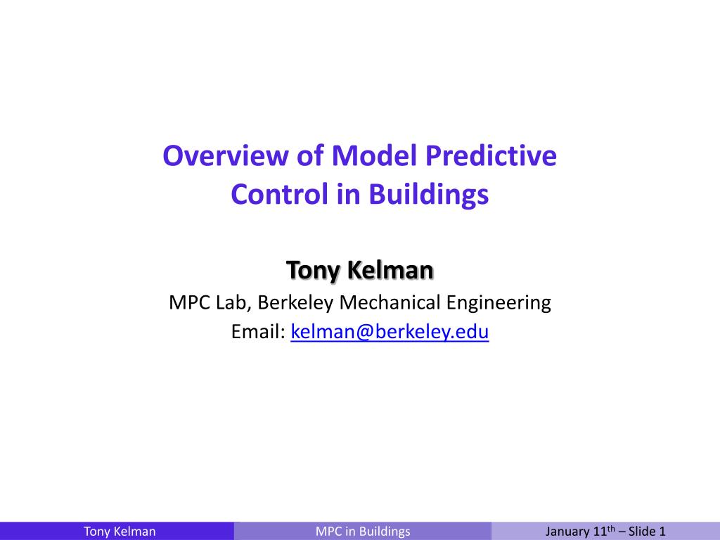 PPT - Overview of Model Predictive Control in Buildings PowerPoint ...