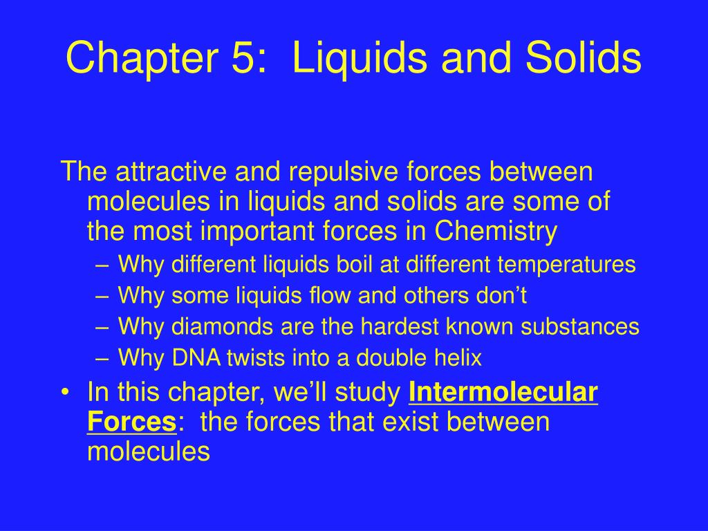 PPT - Chapter 5: Liquids and Solids PowerPoint Presentation, free ...