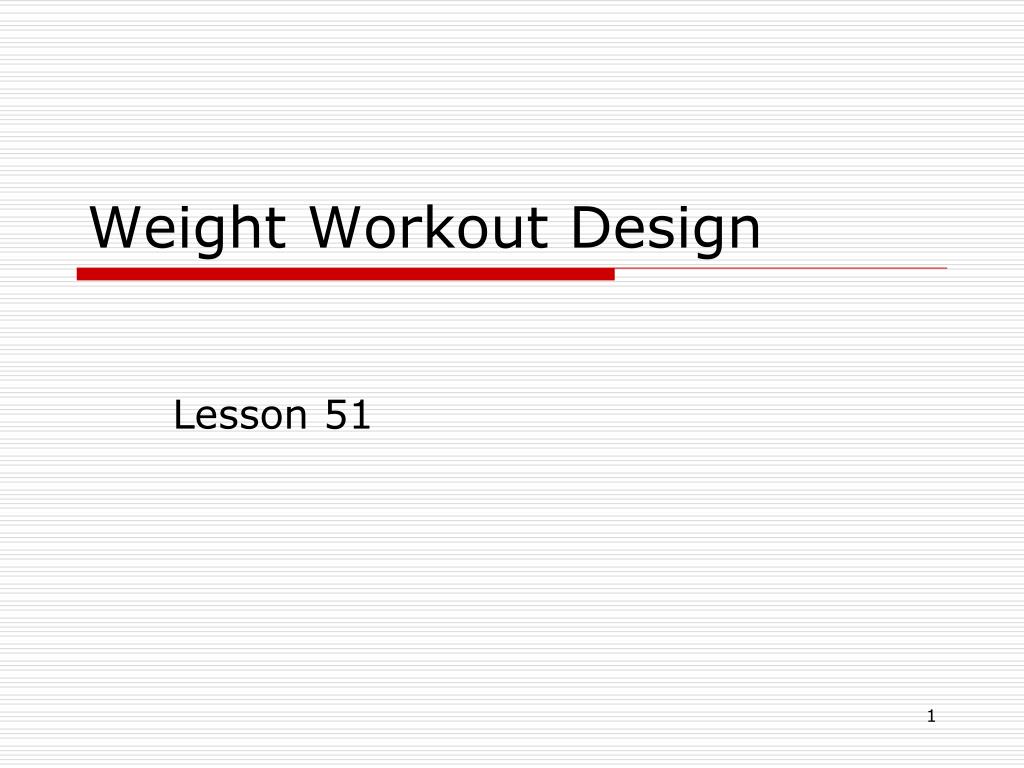 PPT - Weight Workout Design PowerPoint Presentation, free download - ID ...