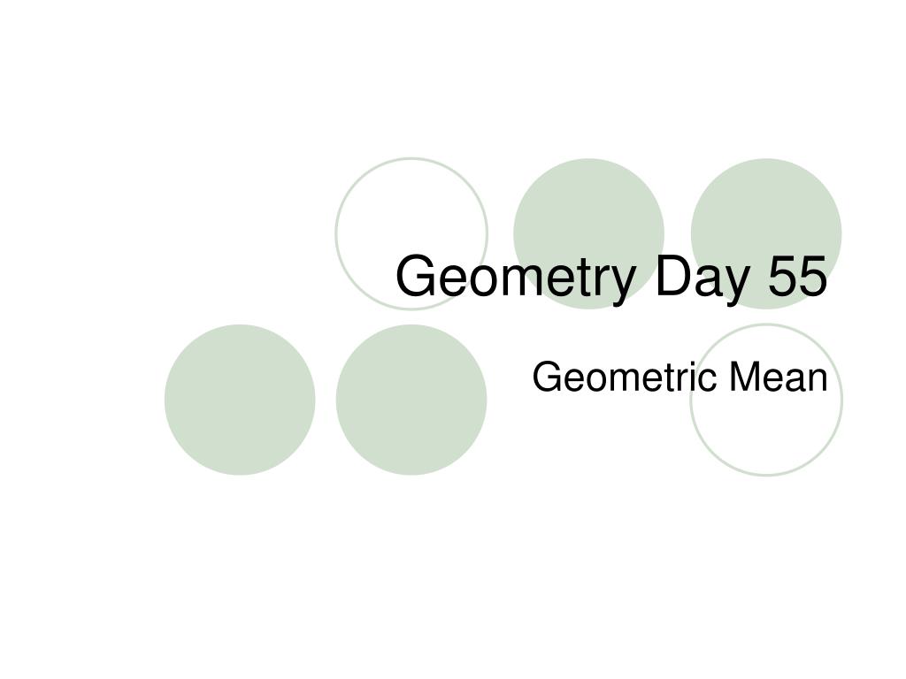 PPT - Geometry Day 55 PowerPoint Presentation, free download - ID:2993694