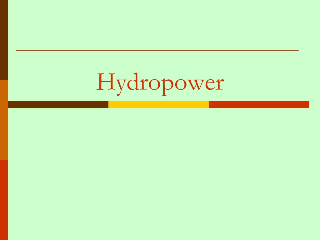 PPT - Hydropower PowerPoint Presentation, free download - ID:2993718