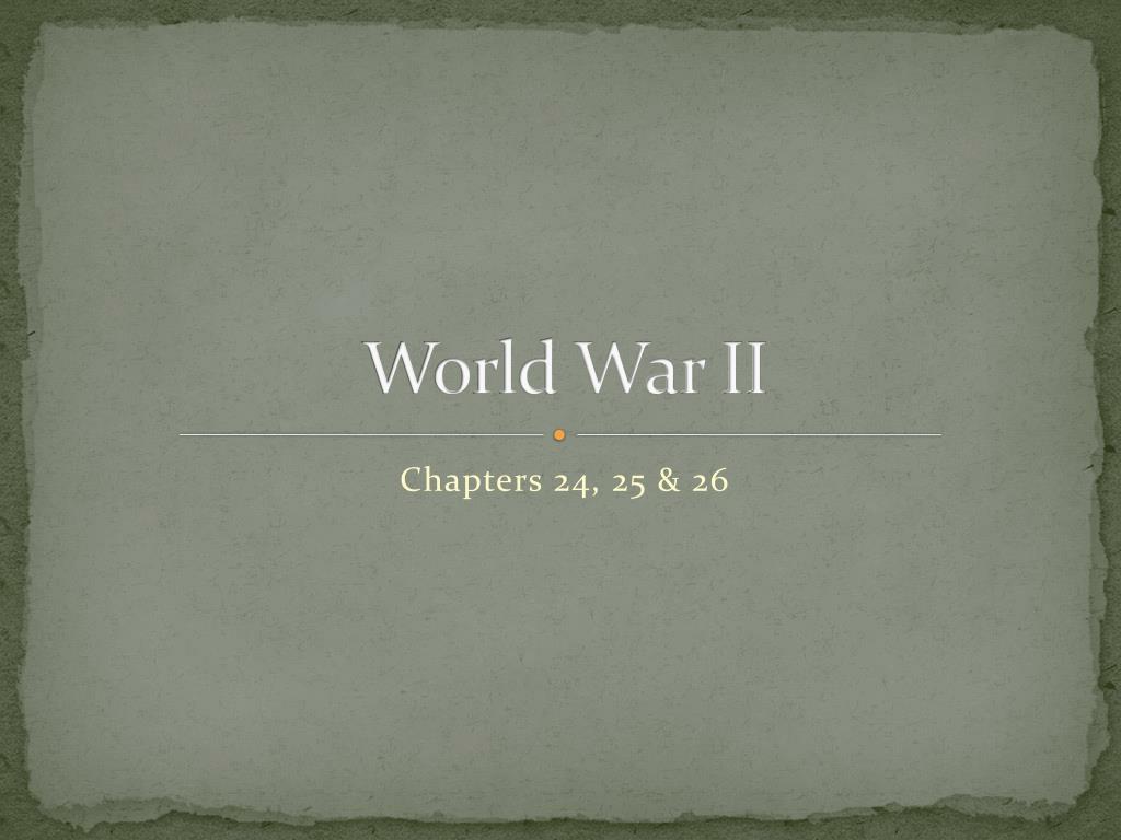 PPT - From Neutrality to War: America's Involvement in World War II ...