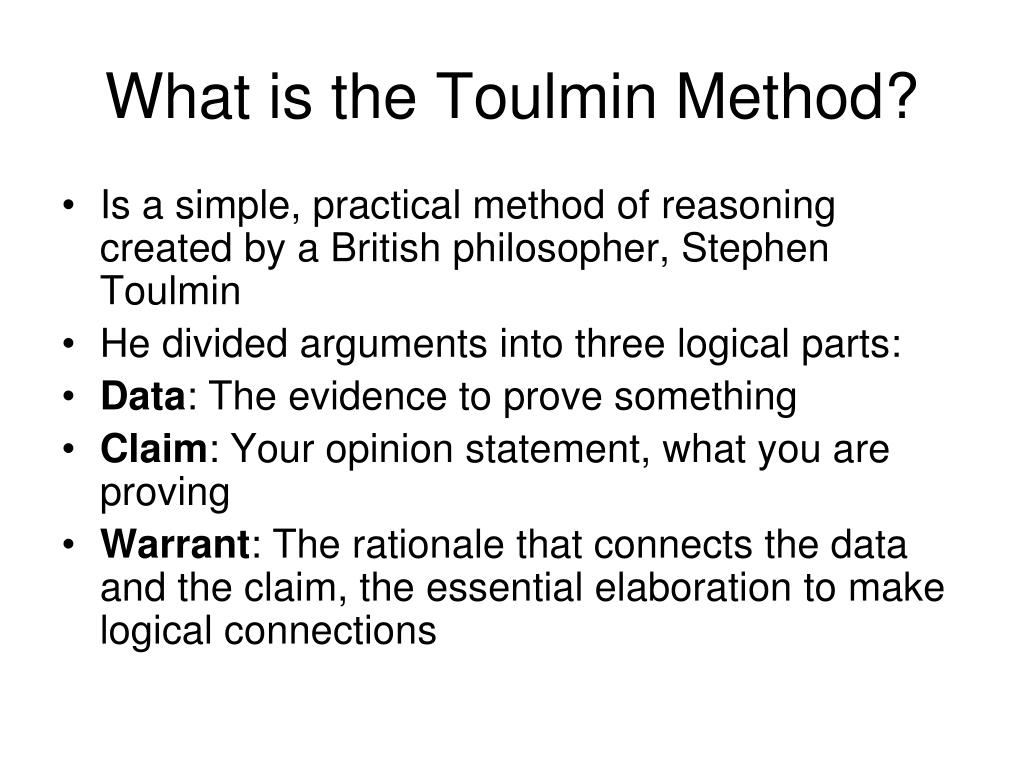 PPT - What is the Toulmin Method? PowerPoint Presentation, free ...