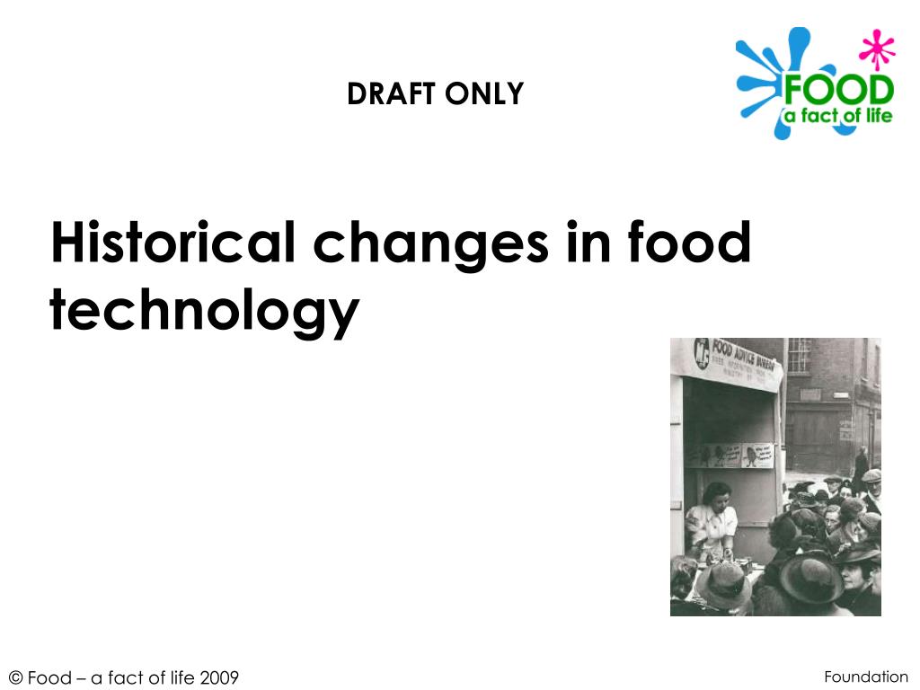 PPT - Historical changes in food technology PowerPoint Presentation ...