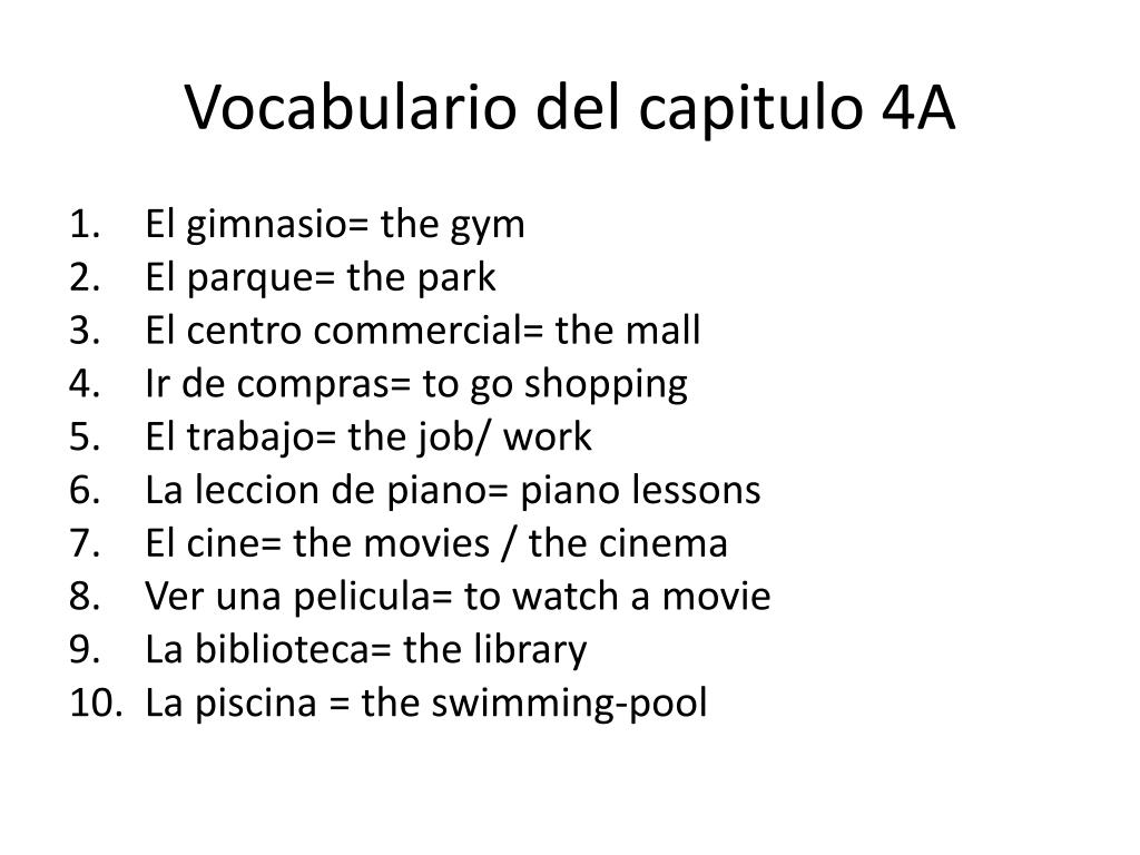 PPT - Vocabulario del capitulo 4A PowerPoint Presentation, free ...