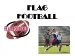 PPT - Flag Football Plays- An Overview of the Required Gear and Eq ...