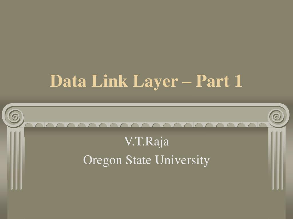 PPT - Data Link Layer – Part 1 PowerPoint Presentation, free download ...