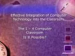 PPT - Integration of Technology into classroom,Franchise computer ...