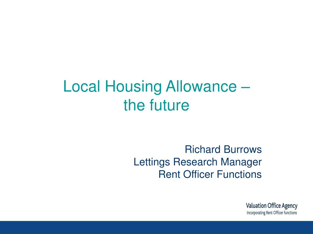 PPT - Local Housing Allowance – the future PowerPoint Presentation ...
