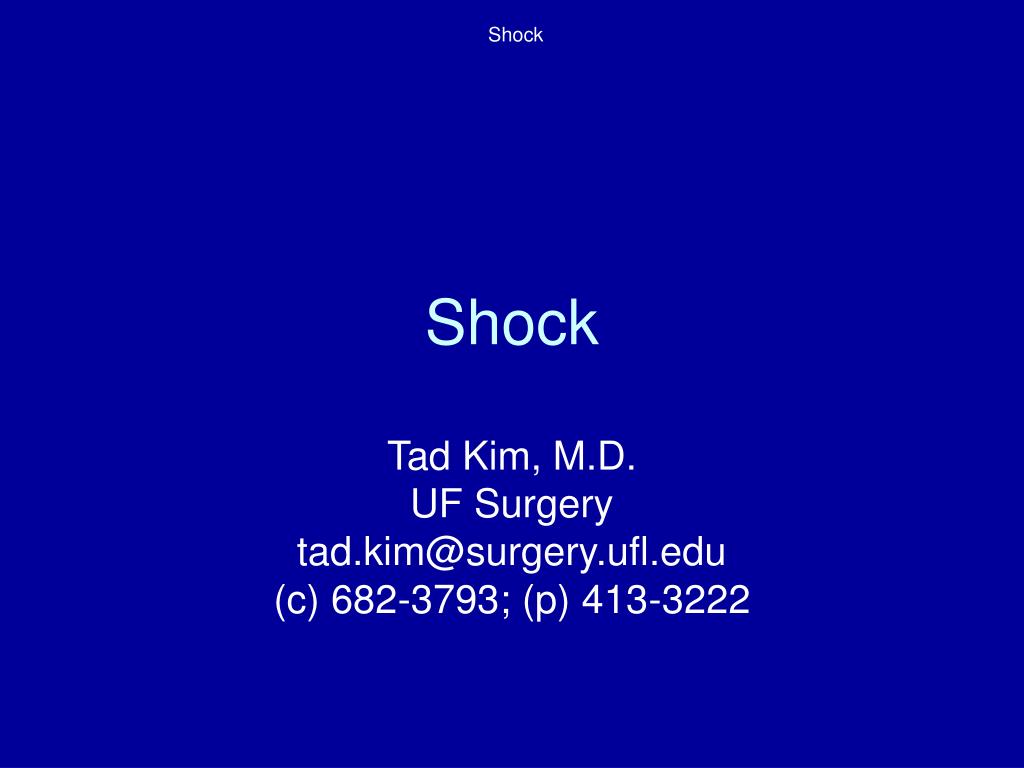 PPT - Shock PowerPoint Presentation, free download - ID:3000161