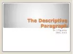 PPT - Descriptive Paragraph PowerPoint Presentation, free download - ID ...