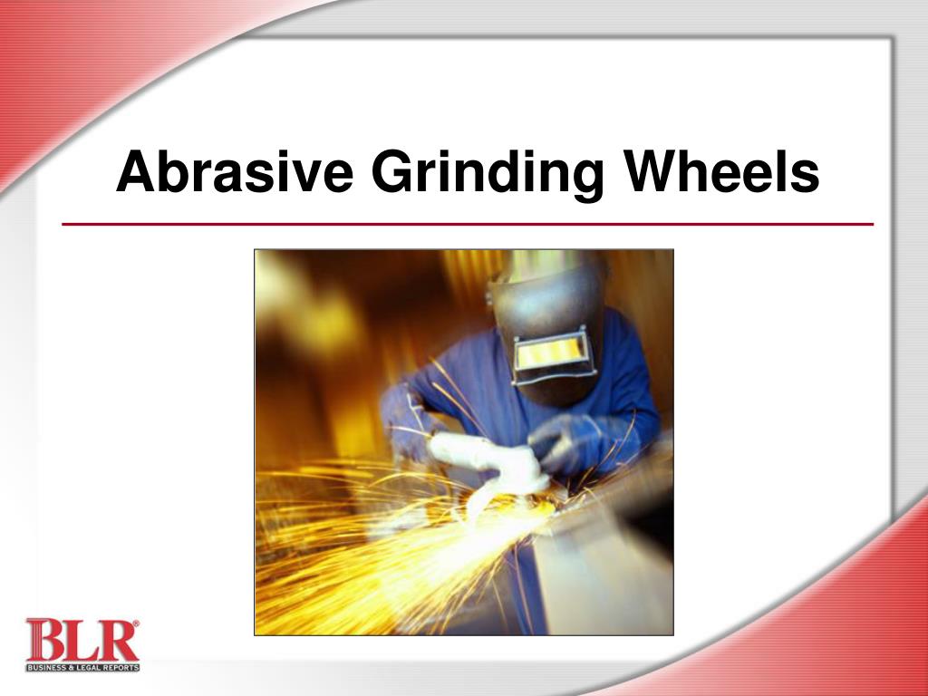 PPT - Abrasive Grinding Wheels PowerPoint Presentation, free download - ID:3000348