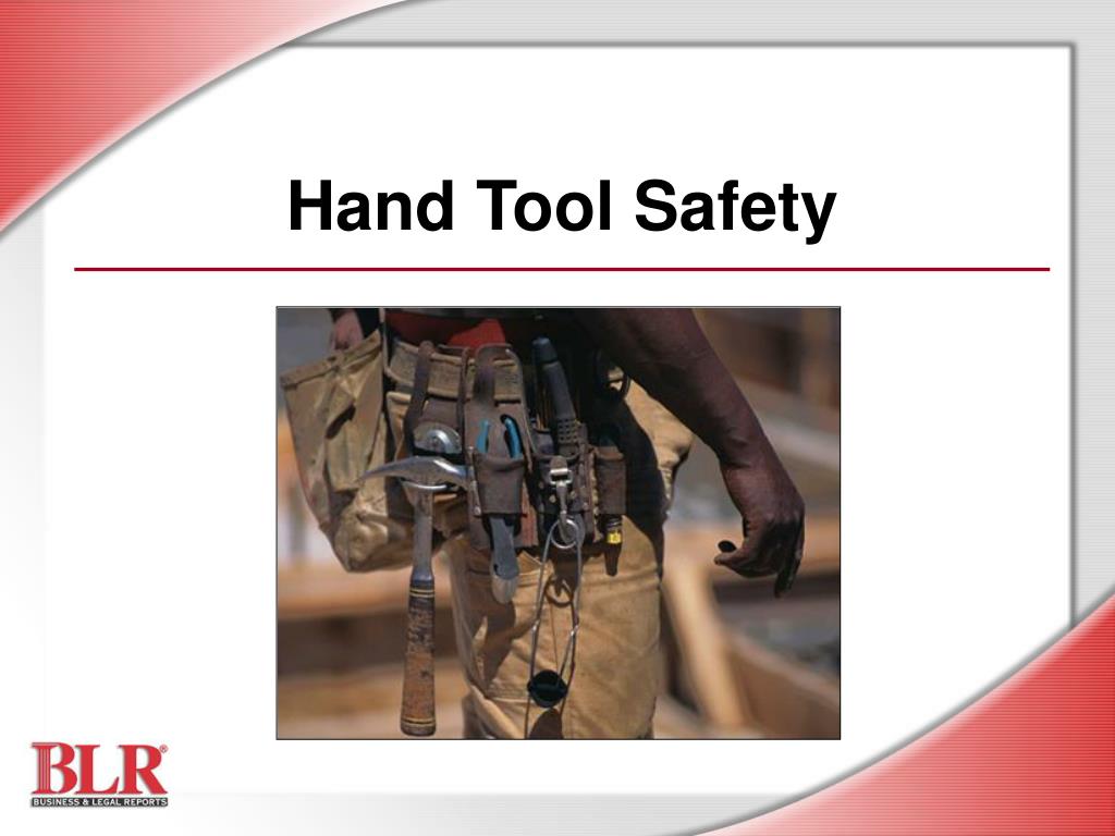 PPT - Hand Tool Safety PowerPoint Presentation, free download - ID:3000658