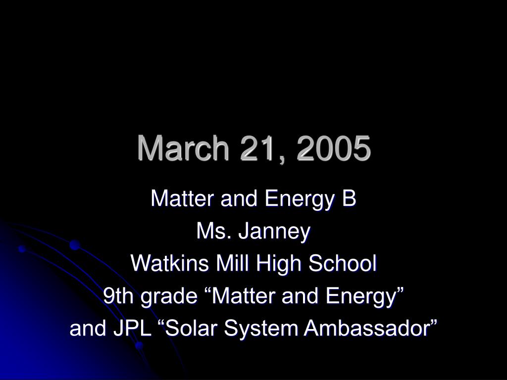 PPT - March 21, 2005 PowerPoint Presentation, free download - ID:3002618