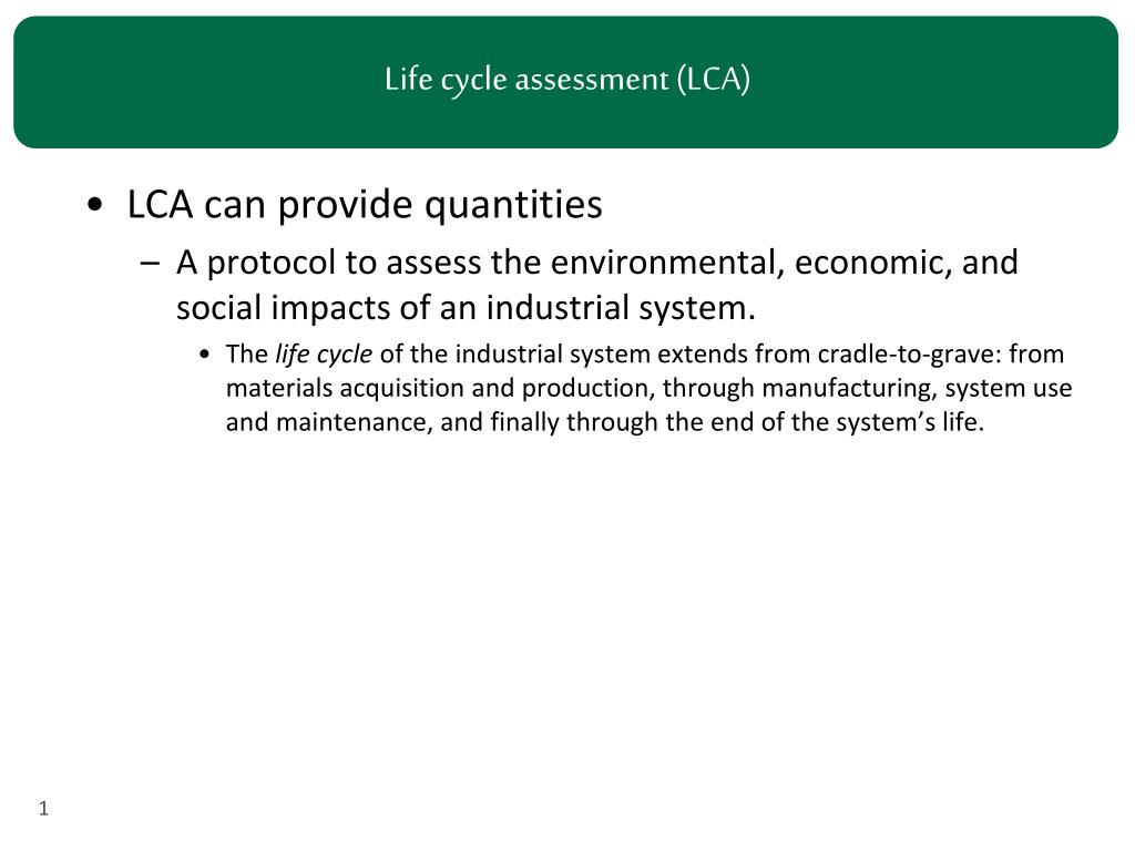PPT - Life cycle assessment (LCA ) PowerPoint Presentation, free ...