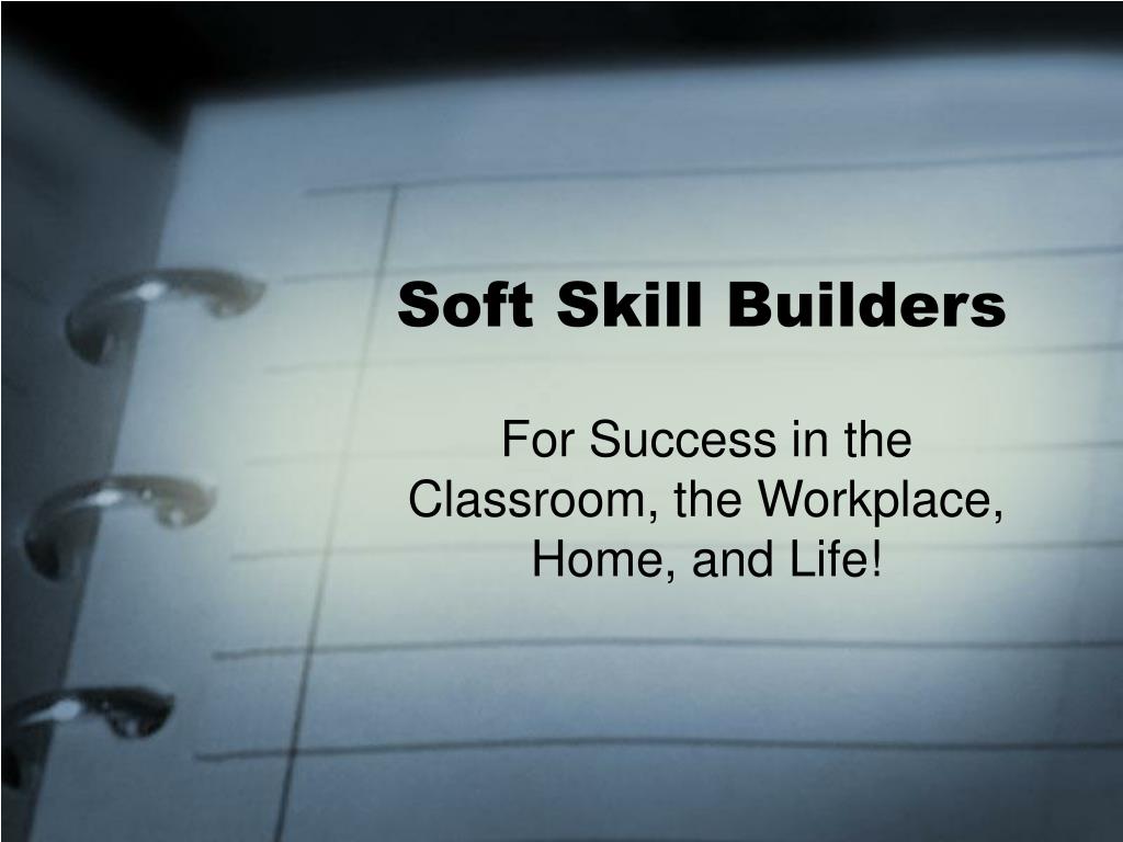 PPT - Soft Skill Builders PowerPoint Presentation, free download - ID ...