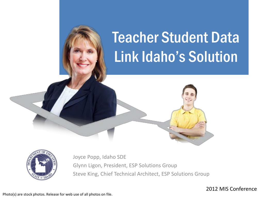 PPT - Teacher Student Data Link Idaho’s Solution PowerPoint ...