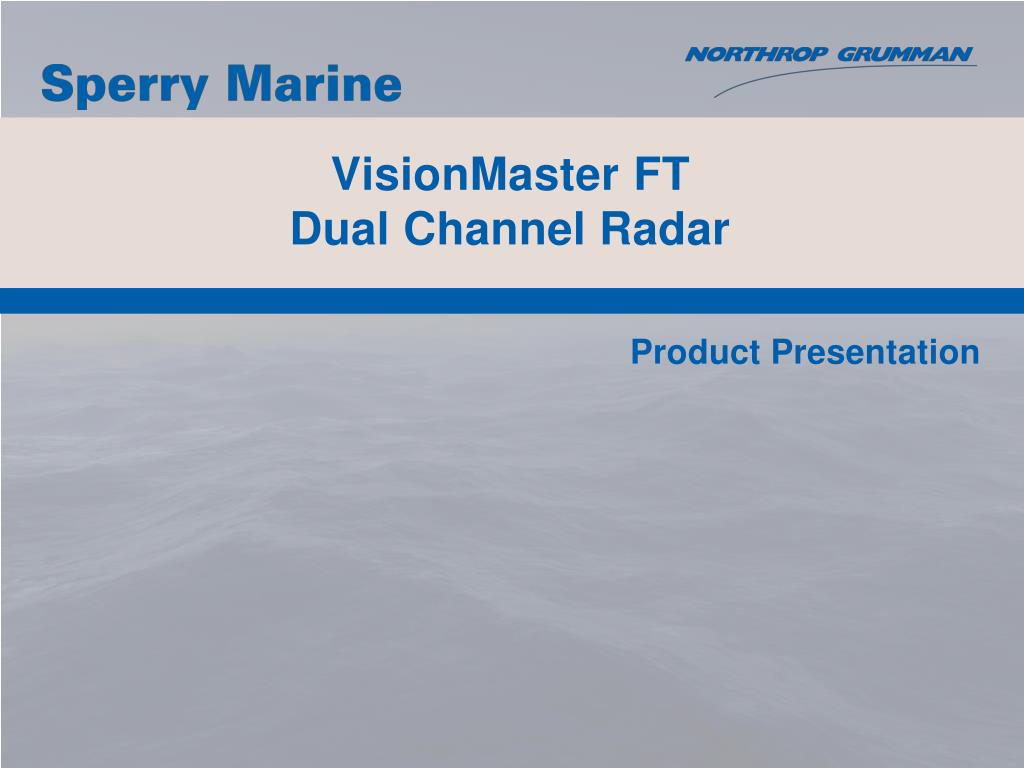 PPT - VisionMaster FT Dual Channel Radar PowerPoint Presentation, free ...