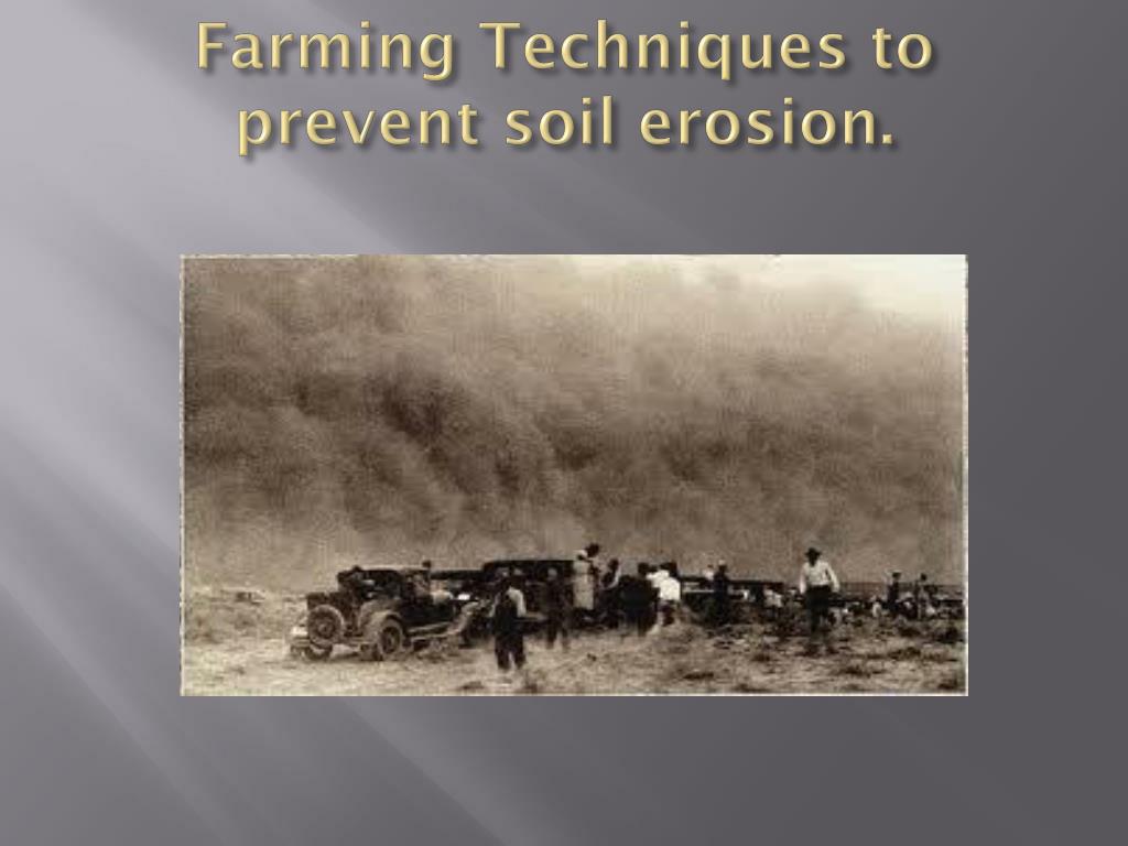 PPT - Farming Techniques to prevent soil erosion. PowerPoint ...