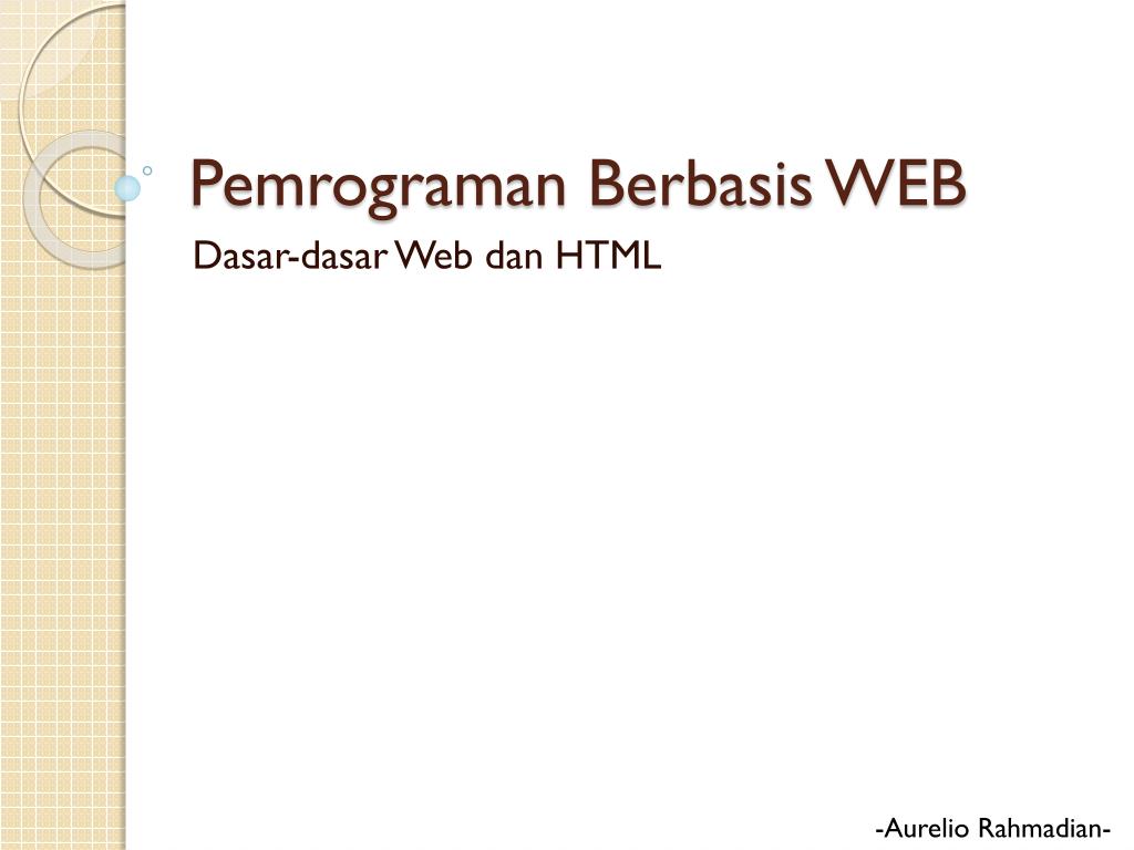 PPT - Pemrograman Berbasis WEB PowerPoint Presentation, free download ...