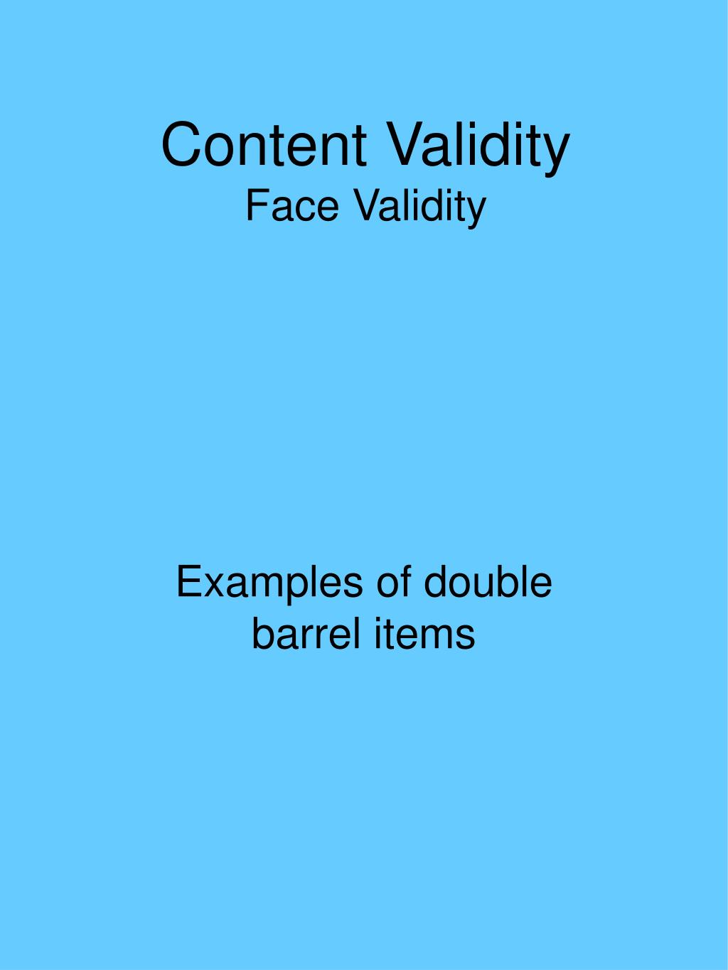 PPT - Content Validity Face Validity PowerPoint Presentation, free ...